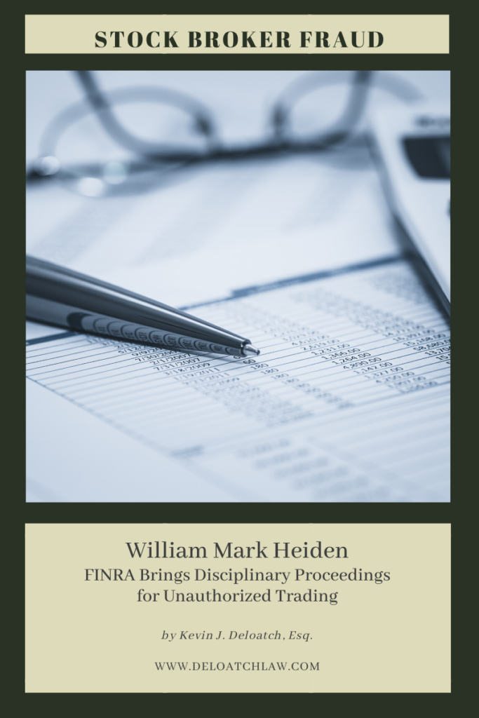 Stock Broker Fraud: William Mark Heiden and Wedbush Securities Inc ...