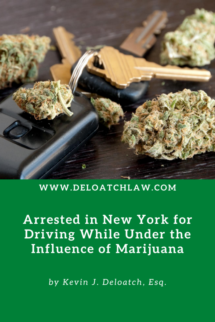 Arrested in New York for Driving While Under the Influence of Marijuana ...