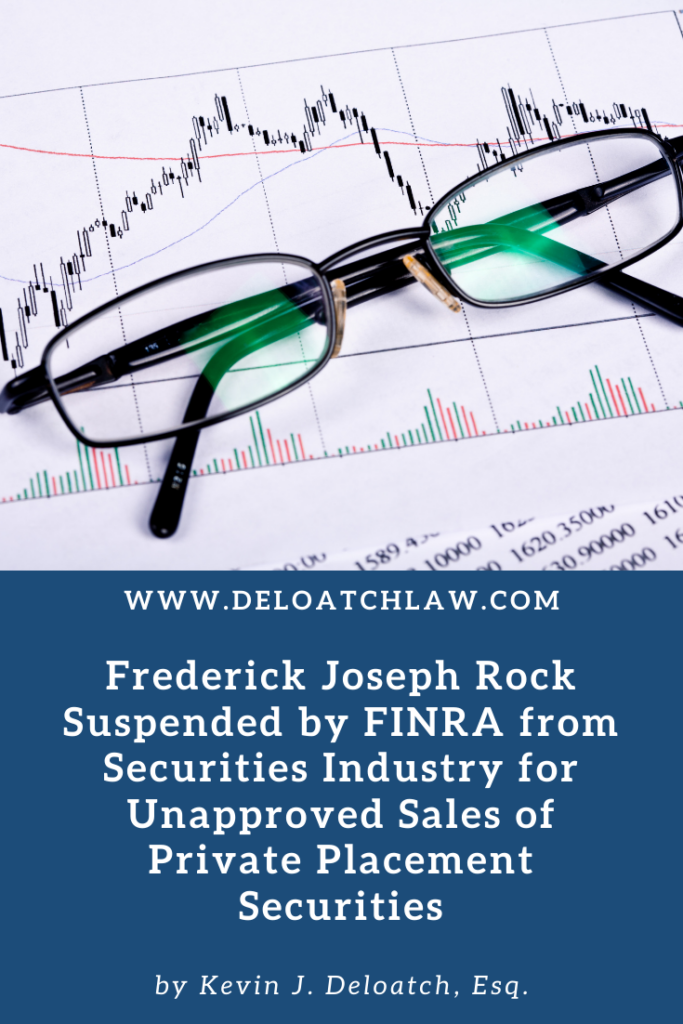 Frederick Joseph Rock Suspended by FINRA from Securities Industry for ...